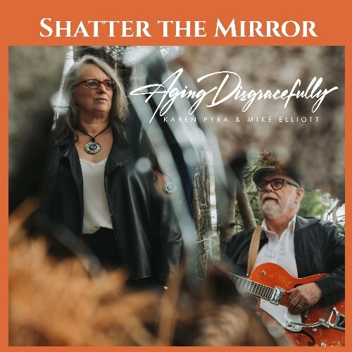 Aging Disgracefully - Shatter the Mirror (2025) FLAC + Hi-Res