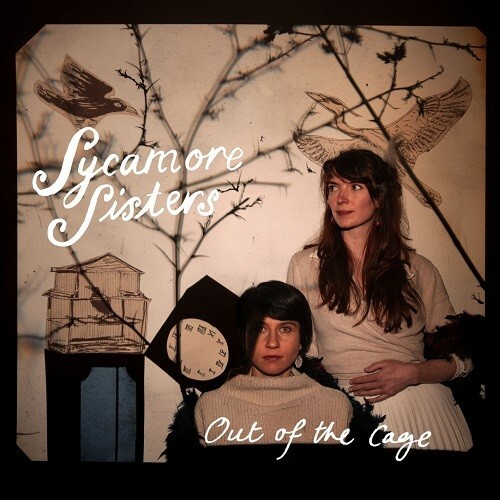 Sycamore Sisters - Out Of The Cage (2025) FLAC + Hi-Res