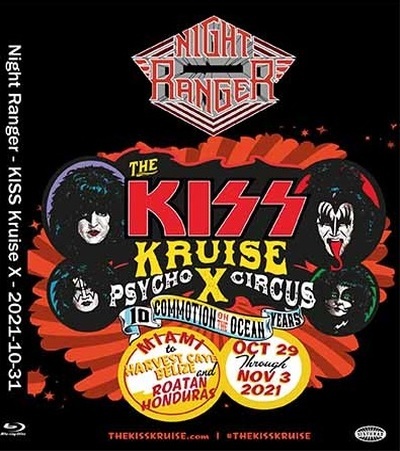 Night Ranger - Kiss Kruise X (2021) - Forum