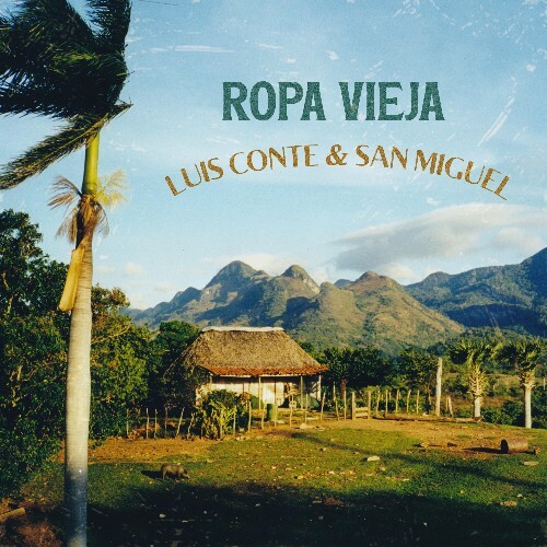 Luis Conte, San Miguel - Ropa Vieja (2025) FLAC + Hi-Res