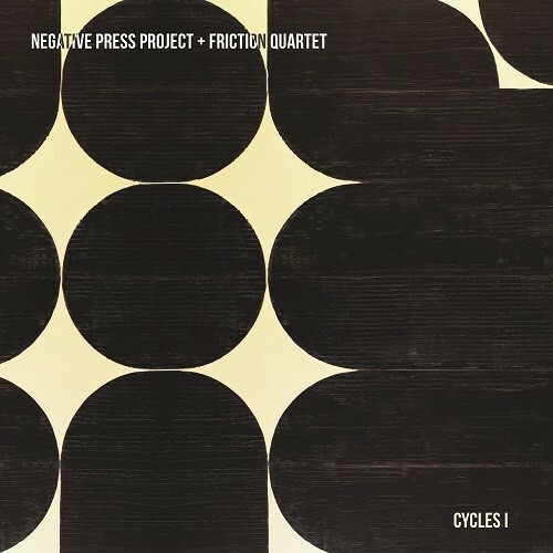 Negative Press Project - CYCLES I (2026) FLAC + Hi-Res