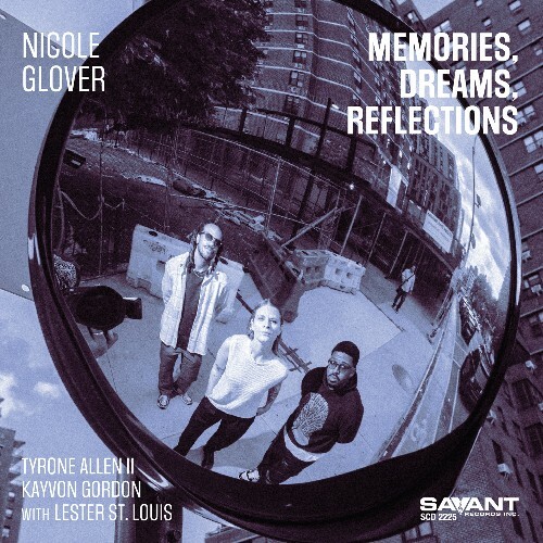 Nicole Glover - Memories, Dreams, Reflections (2025) FLAC + Hi-Res