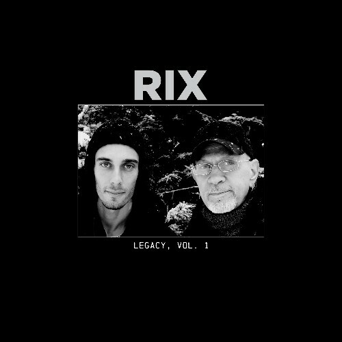 Rix / Jano Rix / Luther Rix - Legacy, Vol. 1 (2025) FLAC + Hi-Res