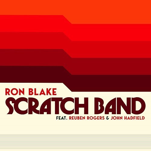 Ron Blake - SCRATCH Band (2025) FLAC + Hi-Res