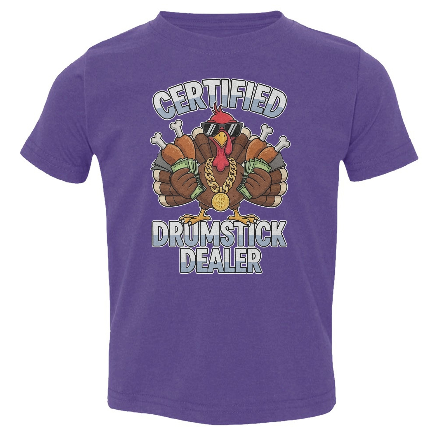 Certified Drumstick Dealer Funny Turkey Thanksgiving Toddler T-Shirt | eBay