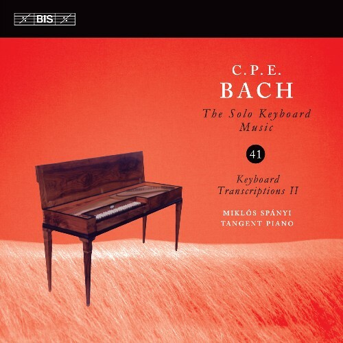 Miklós Spányi - C.P.E. Bach: The Solo Keyboard Music Vol. 41: Keyboard ...