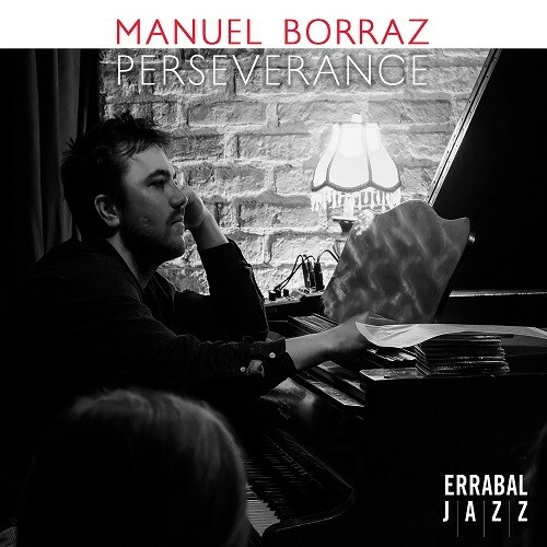 Manuel Borraz - Perseverance (2025) FLAC + Hi-Res