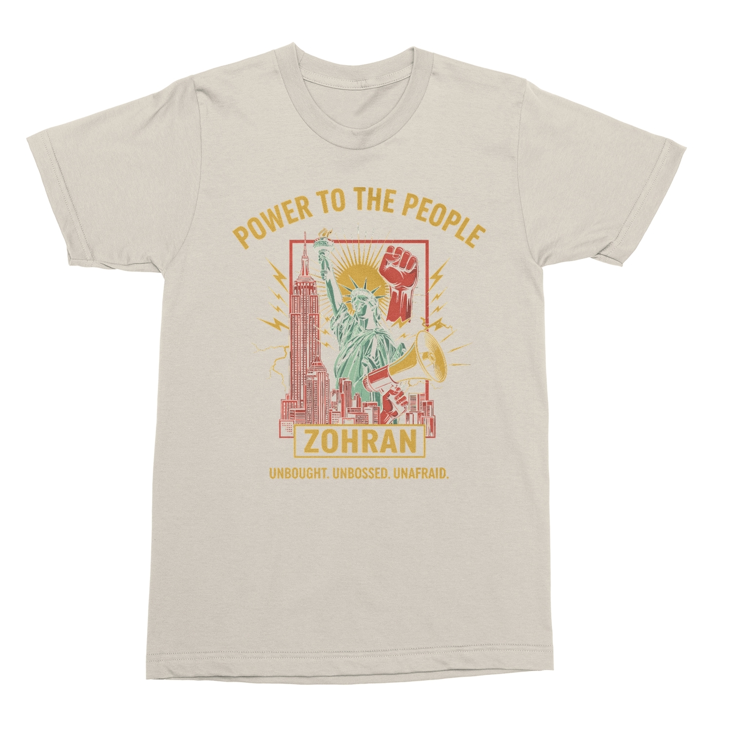 Zohran Unbought Unbossed Unafraid Power To The People Unisex T-Shirt | eBay