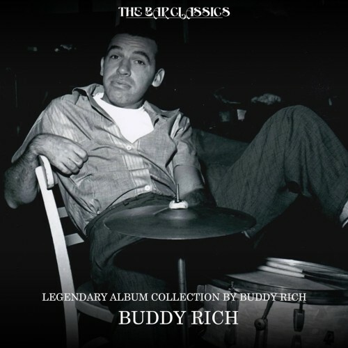 Buddy Rich - Legendary Album Collection by Buddy Rich (2026) FLAC + Hi-Res