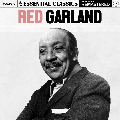Red Garland - Essential Classics, Vol. 876: Red Garland (2025) FLAC ...
