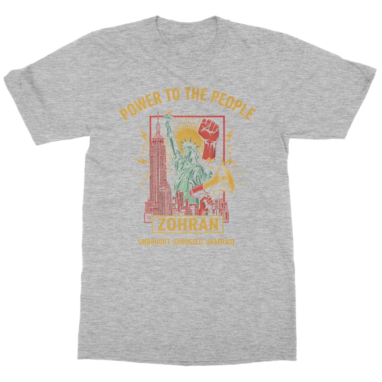 Zohran Unbought Unbossed Unafraid Power To The People Unisex T-Shirt | eBay