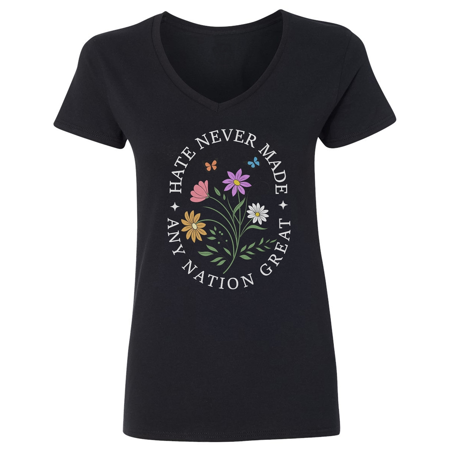 Hate Never Made Any Nation Great - Resist Floral Ladies' V-Neck Tshirt ...