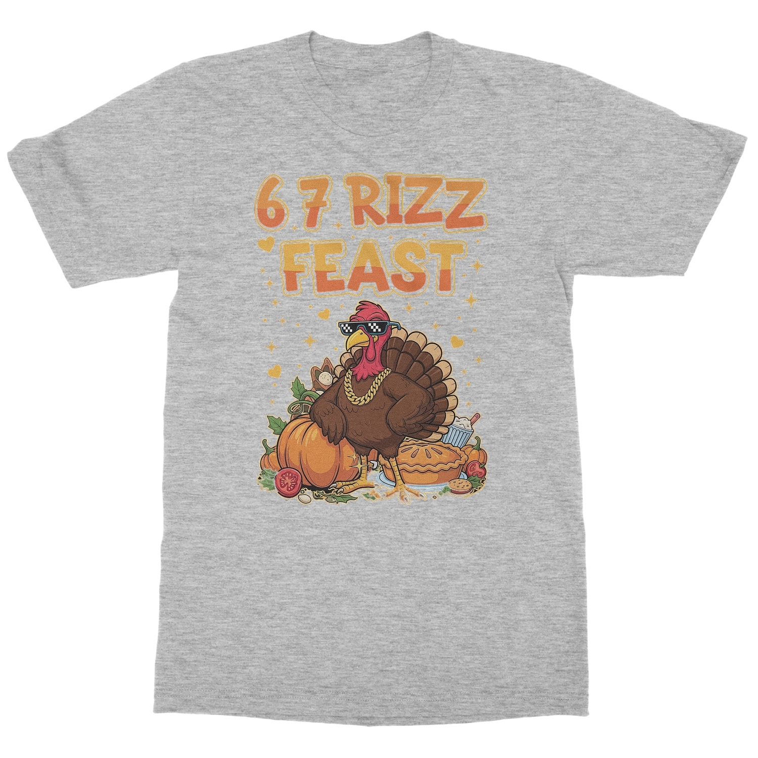 67 Rizz Feast Turkey Dinner - Thanksgiving Funny Unisex T-Shirt | eBay