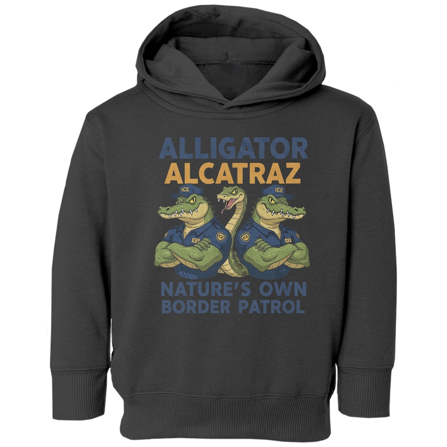 Alligator Nature's Own Border Patrol ICE Prison Funny Toddler Hooded ...