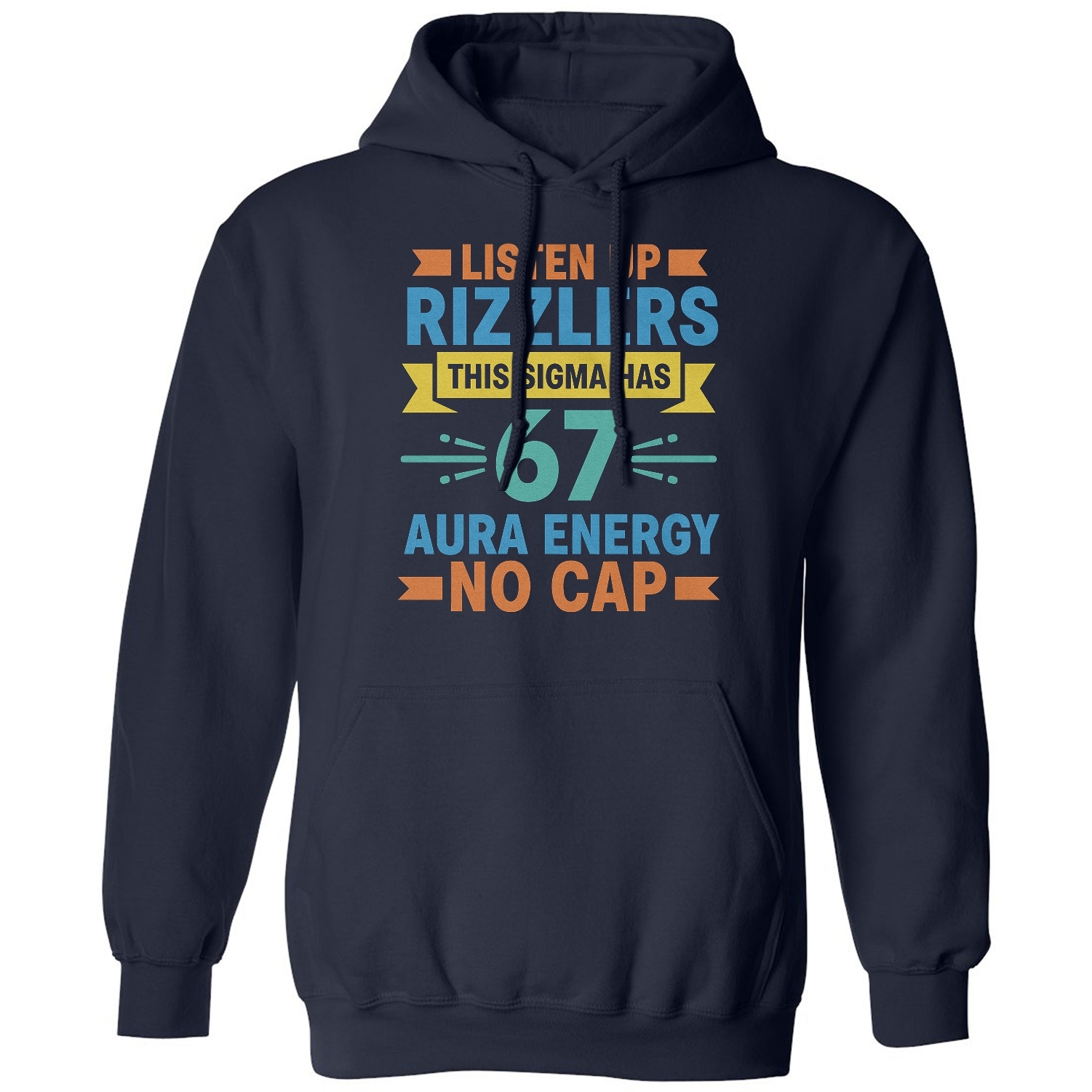 Six Seven 6 7 Meme - Rizzlers Sigma 67 Aura Energy Unisex Hooded ...