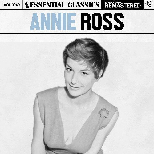 Annie Ross - Essential Classics, Vol. 949: Annie Ross (2025) FLAC + Hi-Res