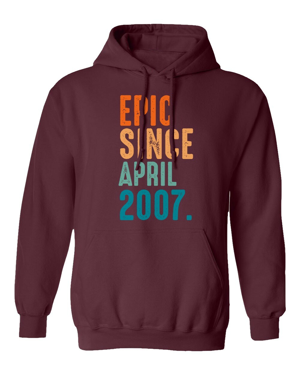 Epic Since April 2007 Tee - 18th Birthday Gift Unisex Hooded Sweatshirt ...