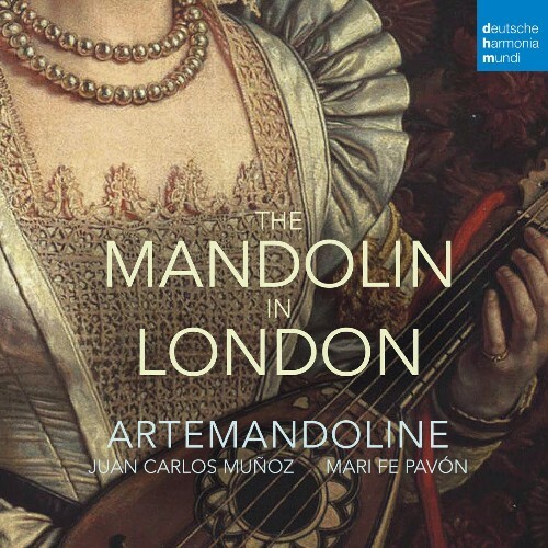 Artemandoline - The Mandolin in London (2025) FLAC + Hi-Res