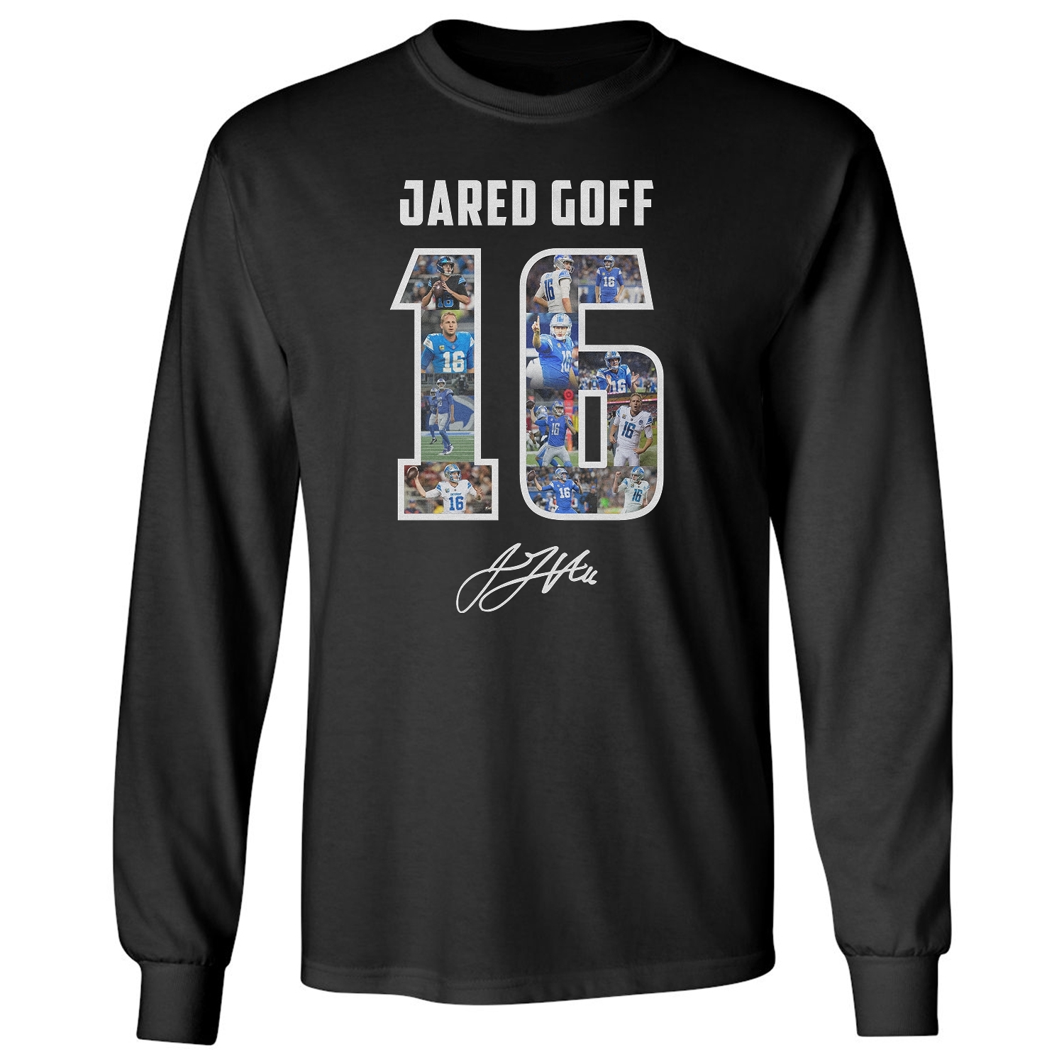 Collage 16 Jared Goff-Inspired Graphic - Detroit Fans Long Sleeve T ...