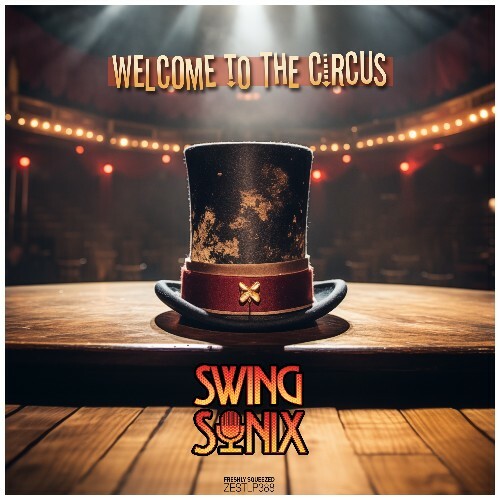 Swing Sonix - Welcome to the Circus (2025) FLAC + Hi-Res